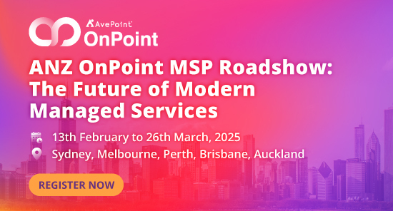 Join AvePoint at the ANZ OnPoint MSP Roadshow 2025 | AvePoint Australia
