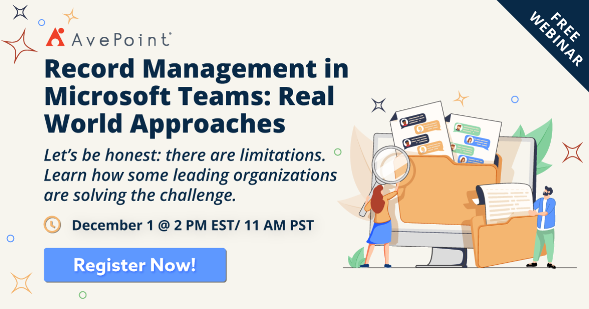 Record Management in Microsoft Teams: Real World Approaches | AvePoint