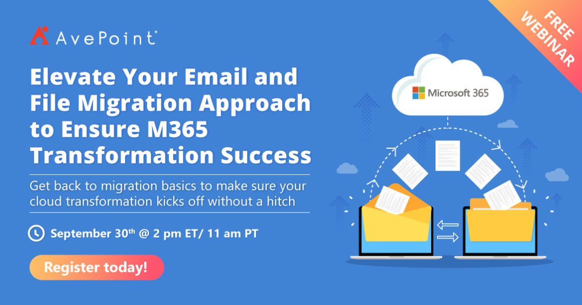 Elevate Your Email and File Migration Approach to Ensure M365 ...