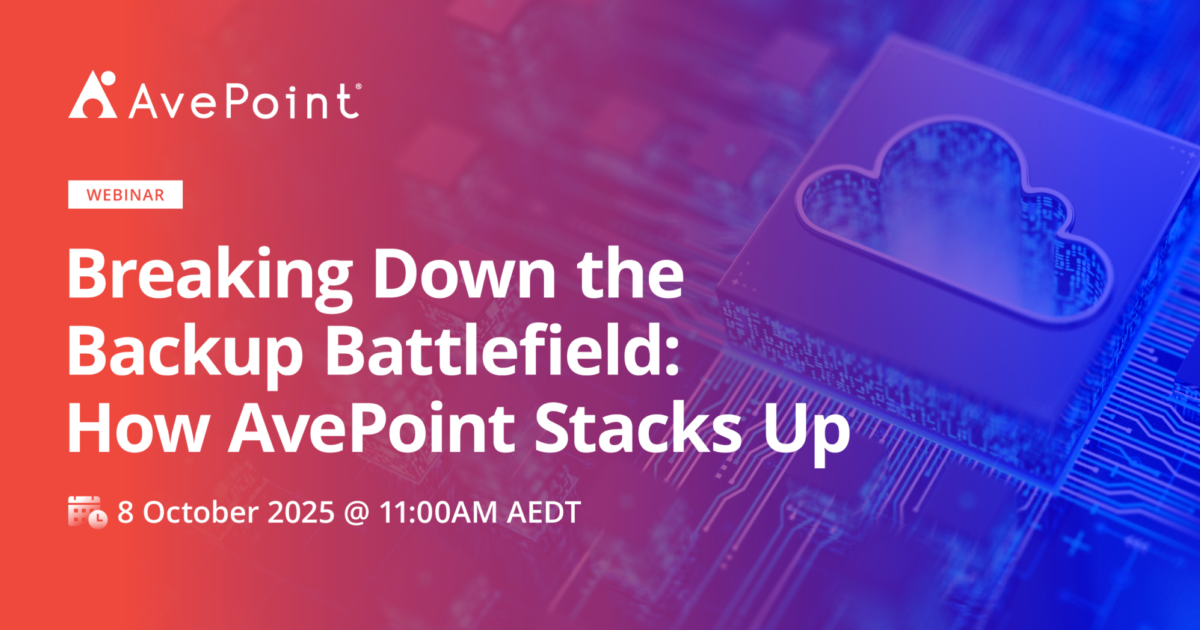 Breaking Down the Backup Battlefield: How AvePoint Stacks Up | AvePoint ...