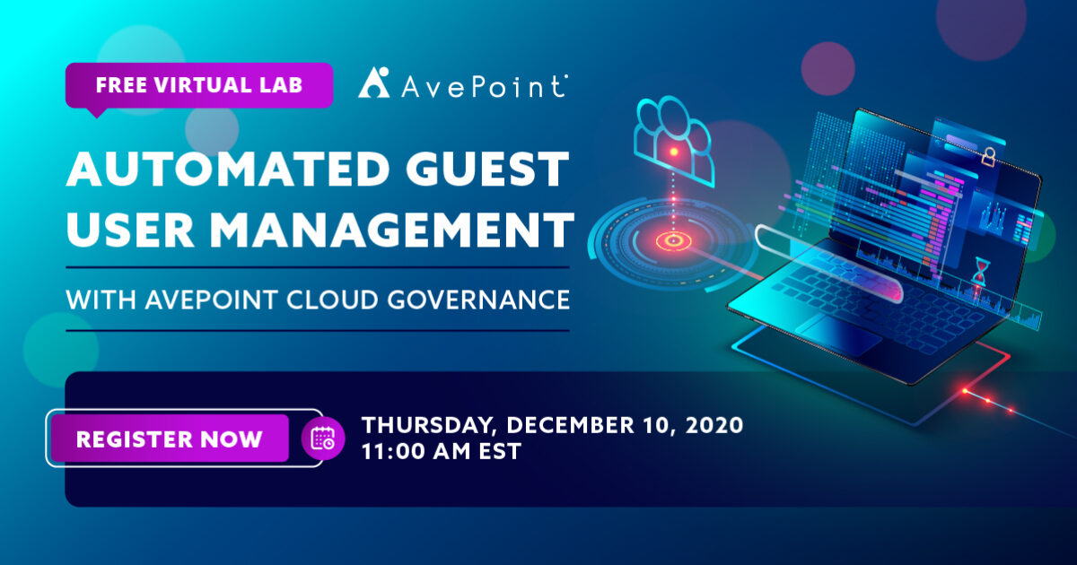 Automated Guest User Management With AvePoint Cloud Governance | AvePoint