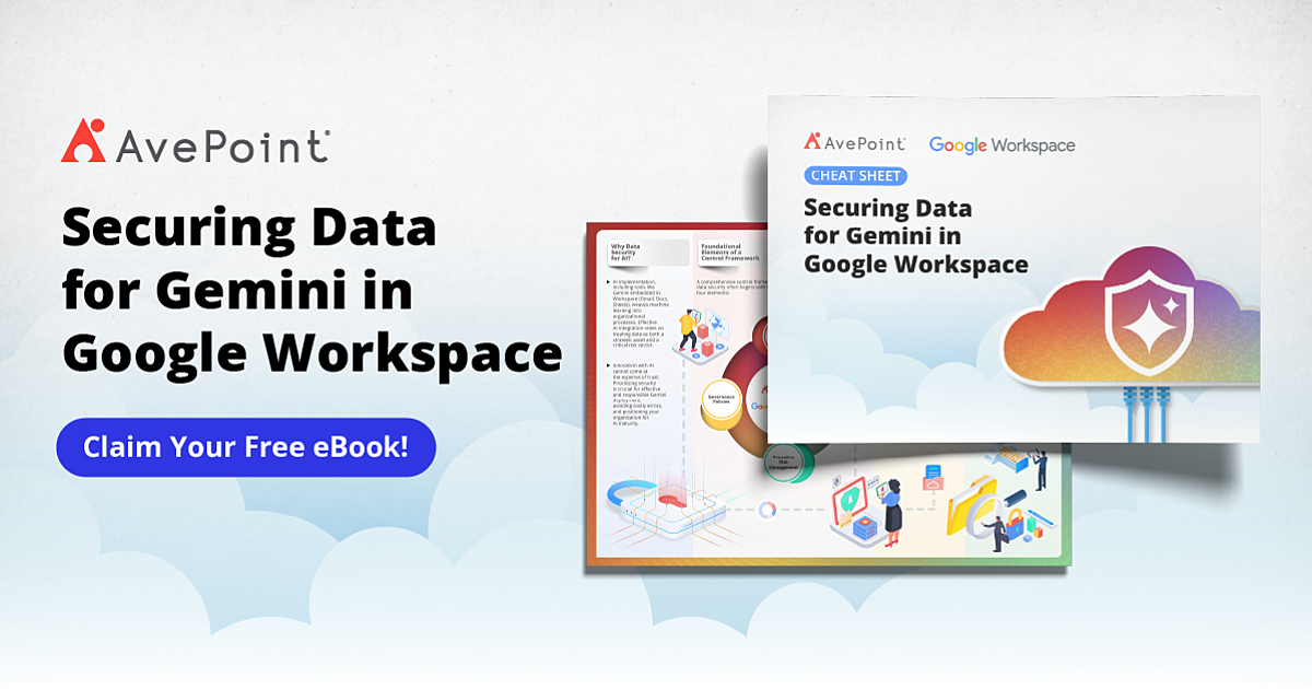 Securing Data for Gemini in Google Workspace | AvePoint