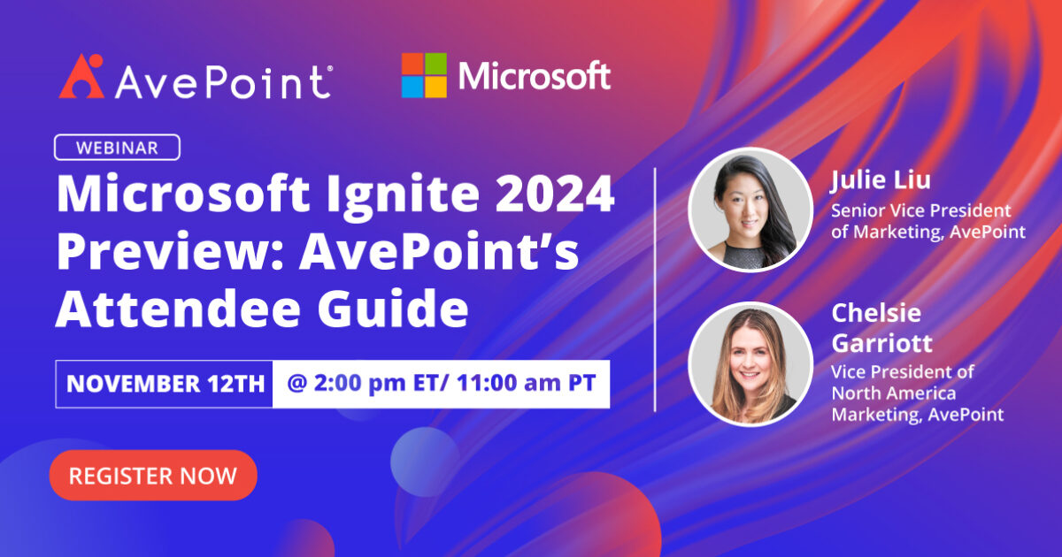 Microsoft Ignite 2024 Preview: AvePoint's Attendee Guide | AvePoint