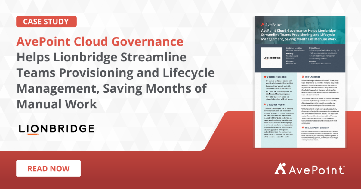 Automated Governance Enables Lionbridge's Microsoft Teams Rollout ...