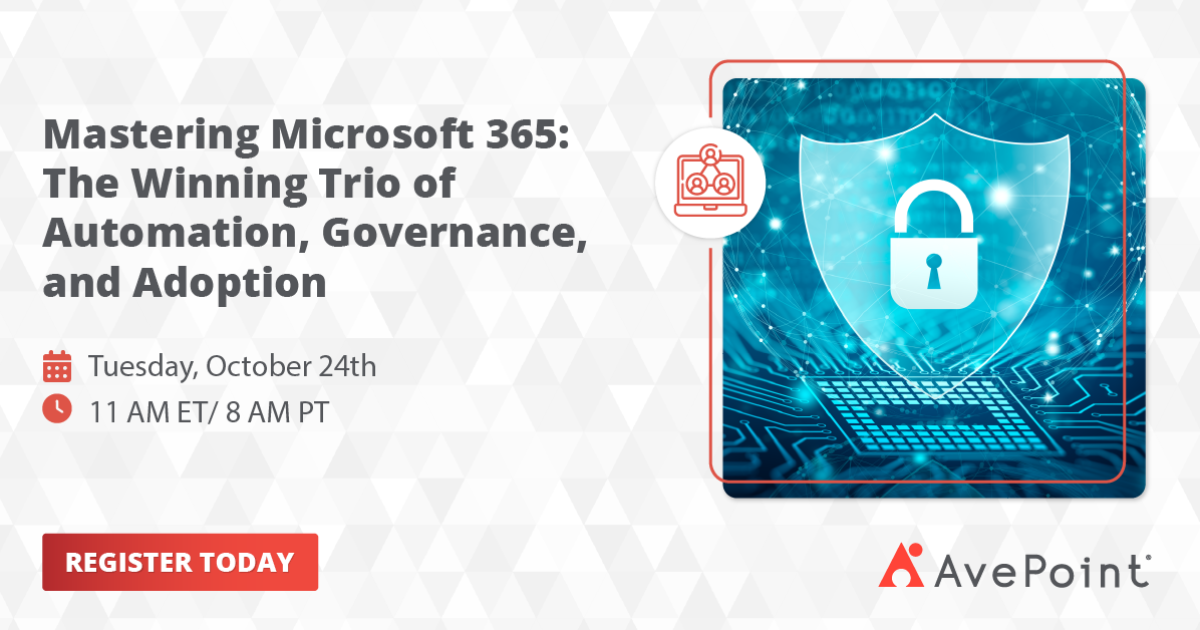 Mastering Microsoft 365: The Winning Trio of Automation, Governance ...