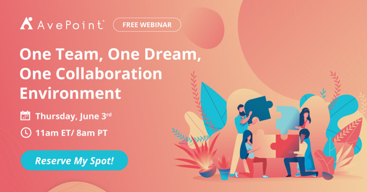 One Dream, One Team, One Collaboration Environment | AvePoint India