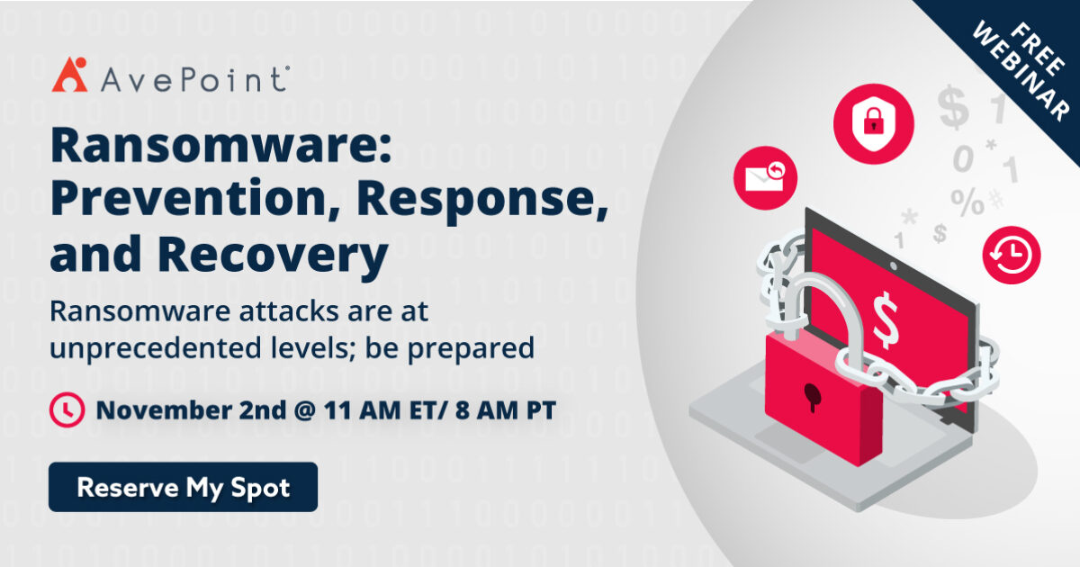 Ransomware: Prevention, Response, and Recovery | AvePoint