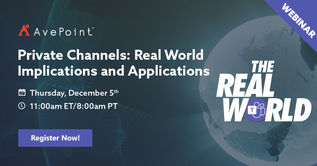 Private Channels: Real World Implications and Applications | AvePoint SG
