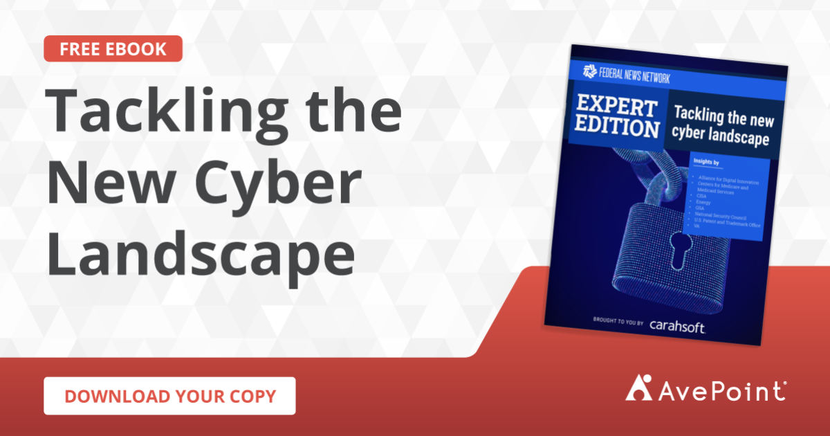 Tackling the New Cyber Landscape | AvePoint