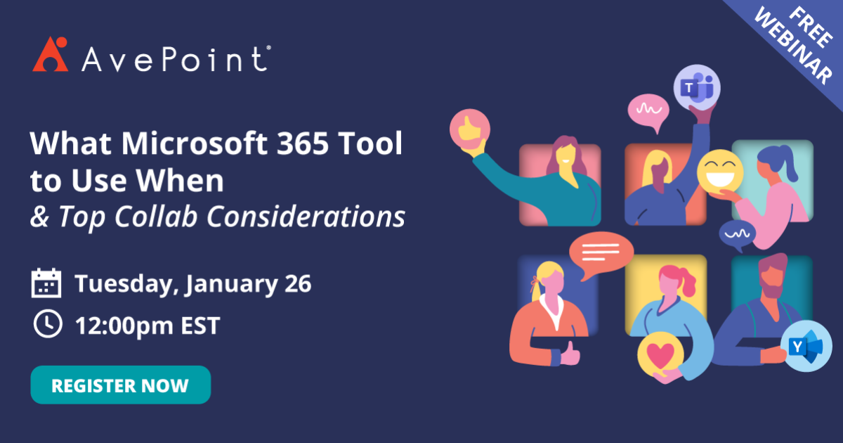 Webinar: What Microsoft 365 Tool To Use When & Top Collab ...