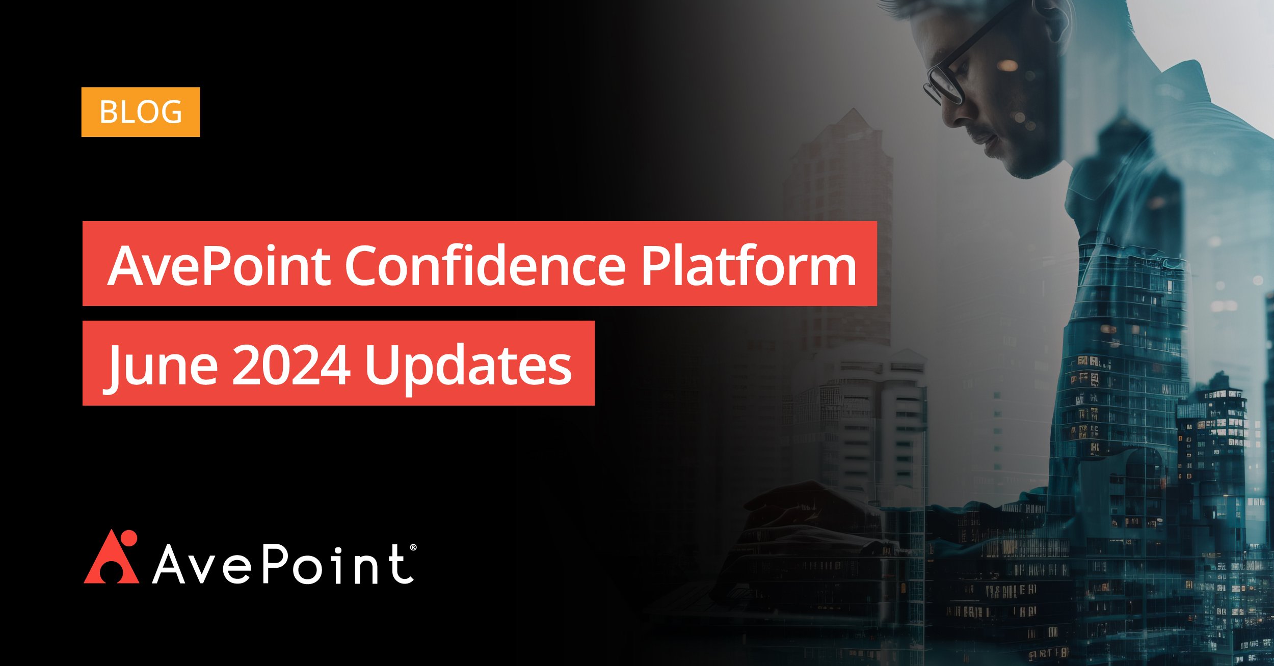 Streamline Today’s Digital Workplace with AvePoint Confidence Platform ...
