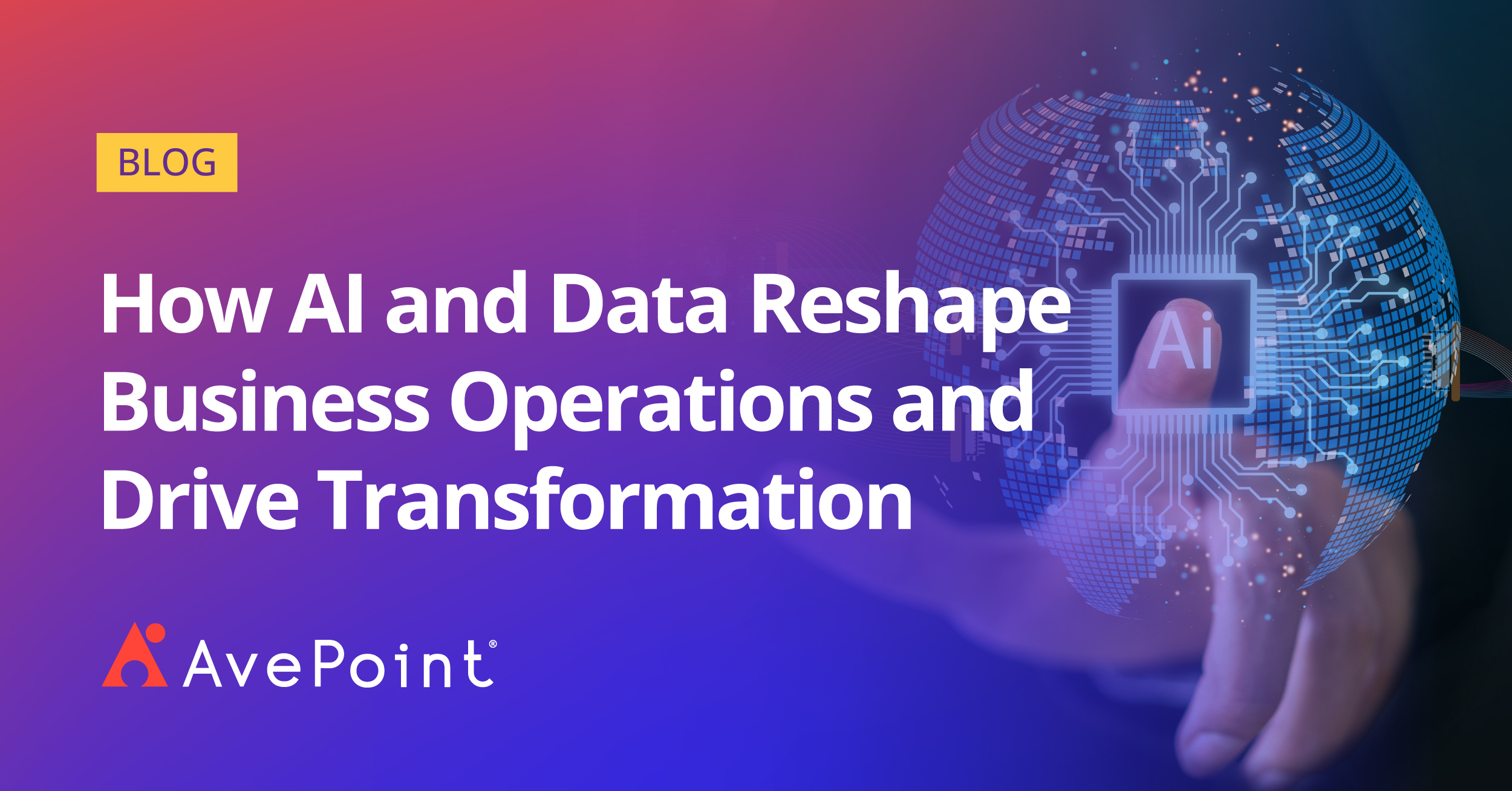 Innovate to Elevate in 2025: How AI and Data Reshape Business Operations and Drive ...