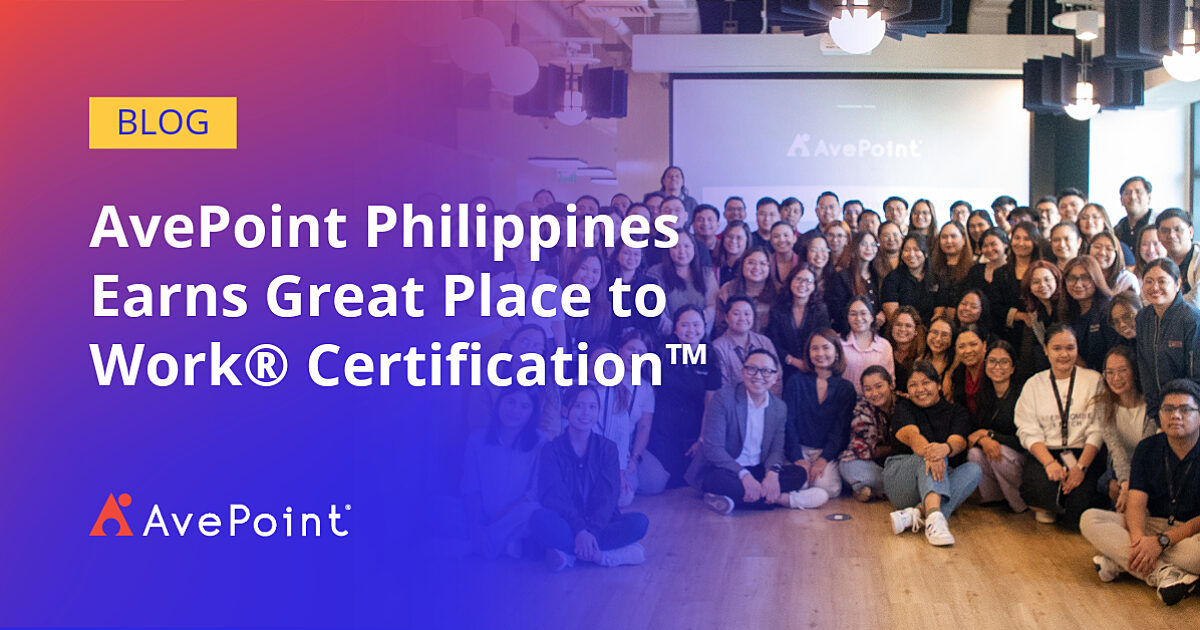 AvePoint PH Earns 2025 Great Place to Work Certification® | AvePoint