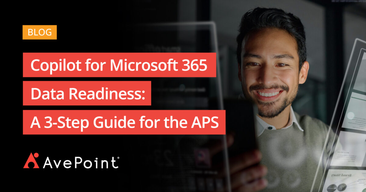 Streamlining Data Readiness for Copilot for Microsoft 365: A Three-Step Guide for the Australian ...