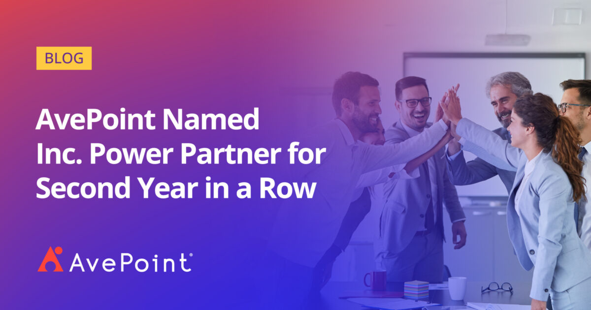 AvePoint Named Inc. Power Partner for Second Consecutive Year | AvePoint