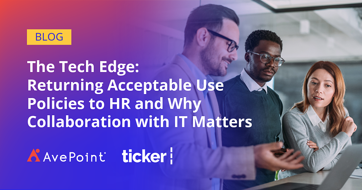 The Tech Edge: Returning Acceptable Use Policies to HR and Why ...