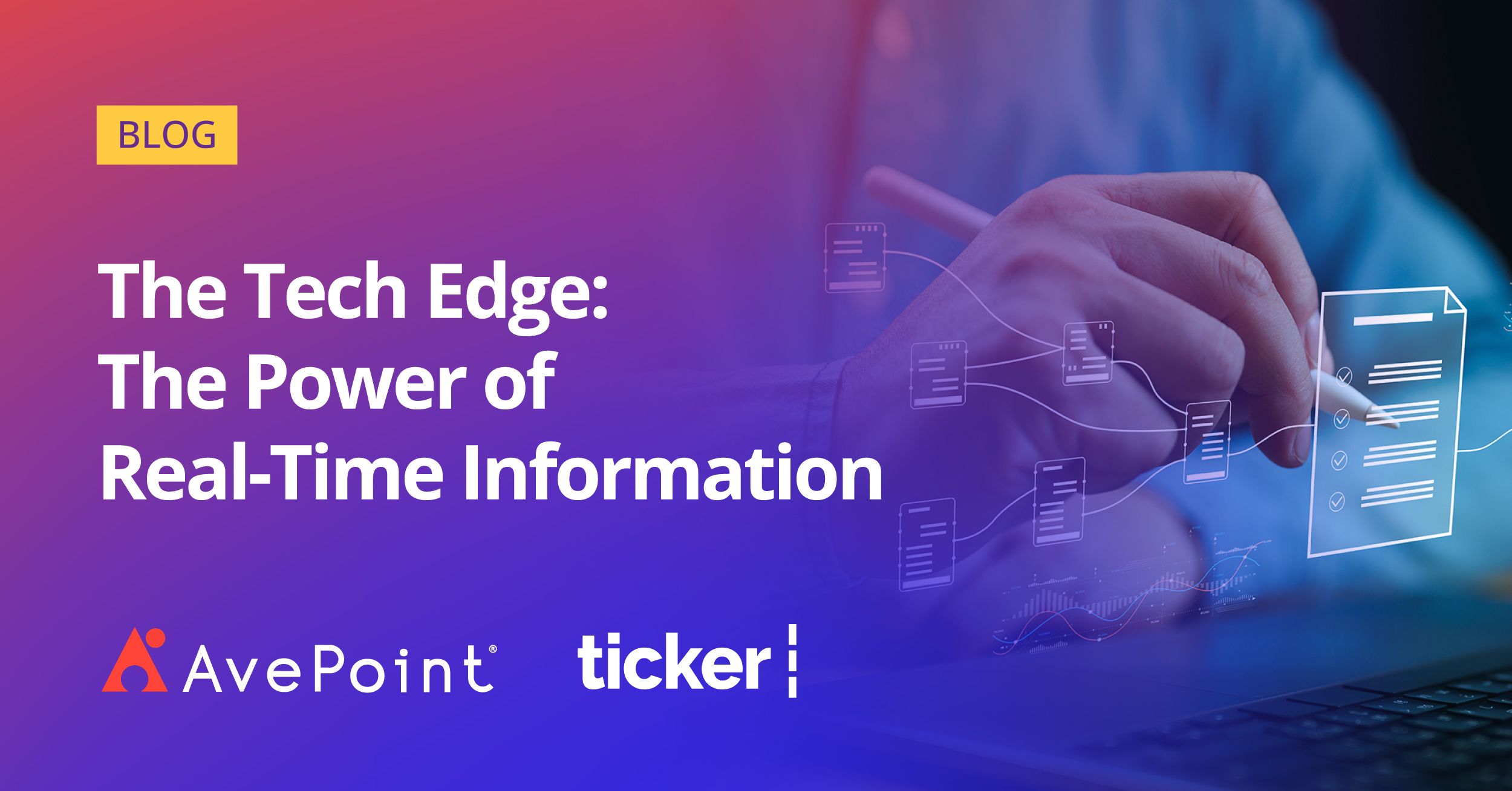 The Tech Edge: The Power of Real-Time Information | AvePoint