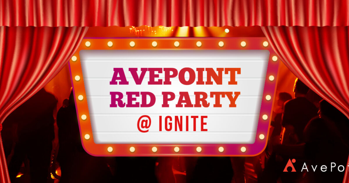 3 Reasons Why #AvePointRED Party is THE Most Epic Party at Microsoft ...