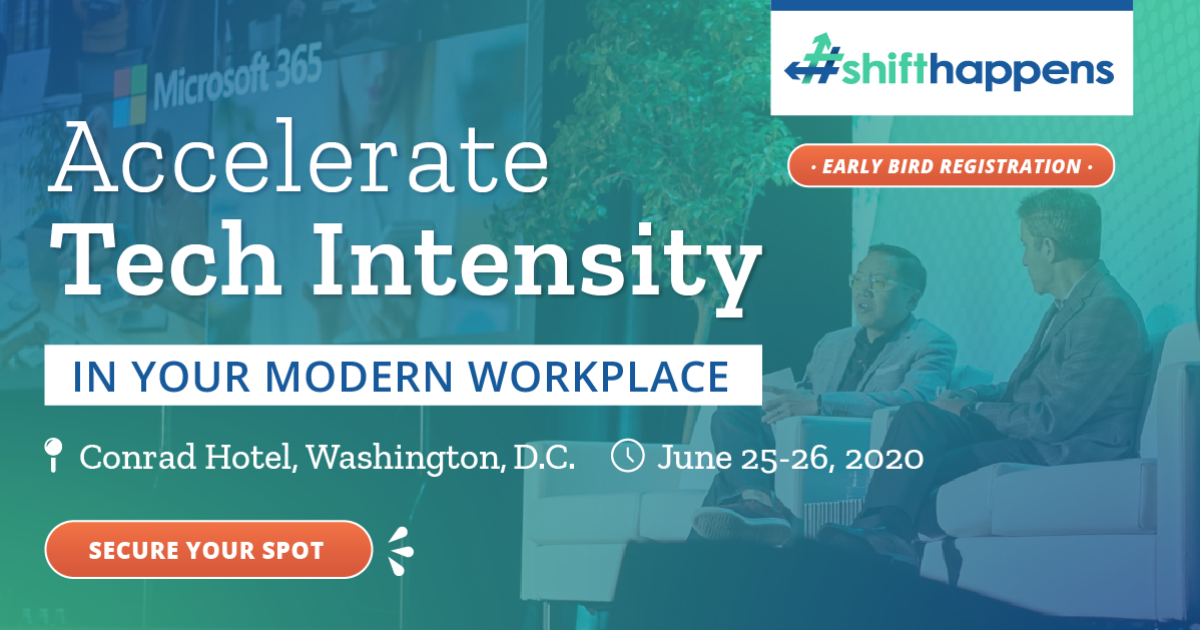 #ShiftHappens: Accelerate #TechIntensity In Your Modern Workplace in ...