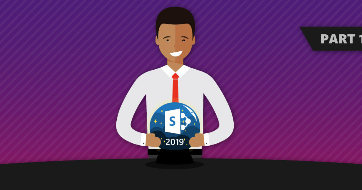 SharePoint 2019 Features: 8 Predictions from Our Experts | AvePoint