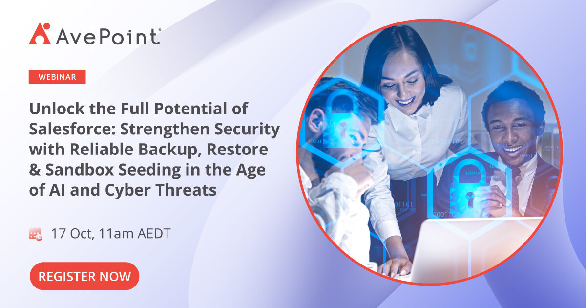 Unlock the Full Potential of Salesforce | AvePoint Australia