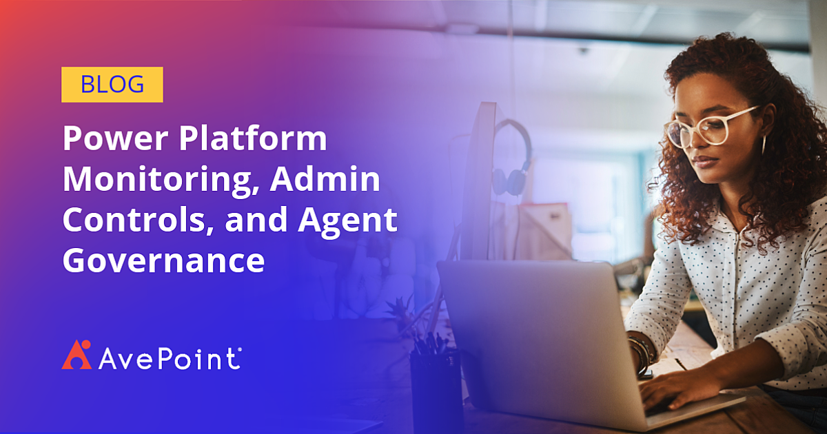 Power Platform Monitoring, Admin Controls, and Agent Governance Guide ...