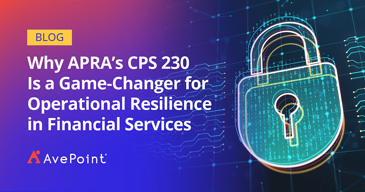 Why APRA’s CPS 230 Is a Game-Changer for Operational Resilience in ...