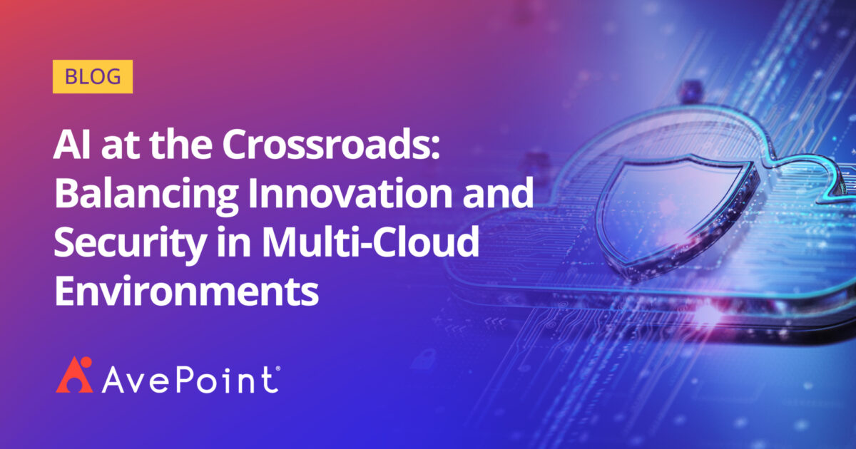 AI at the Crossroads: Balancing Innovation and Security in Multi-Cloud ...