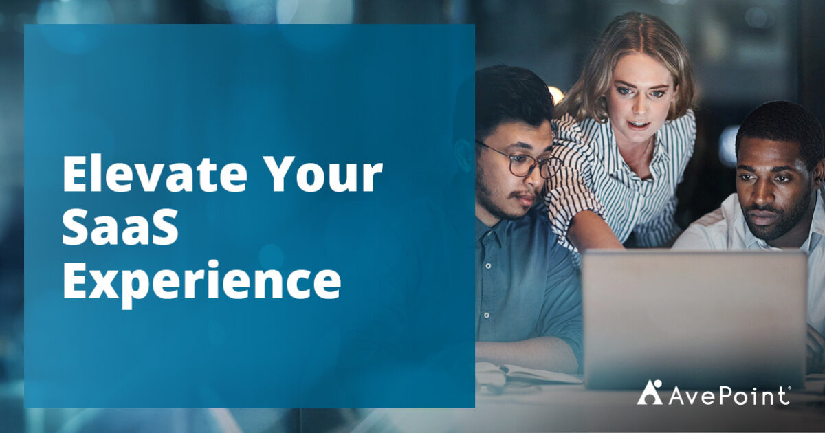 AI, Analytics & Recommendations: The Three Keys to Elevate Your SaaS Experience | AvePoint