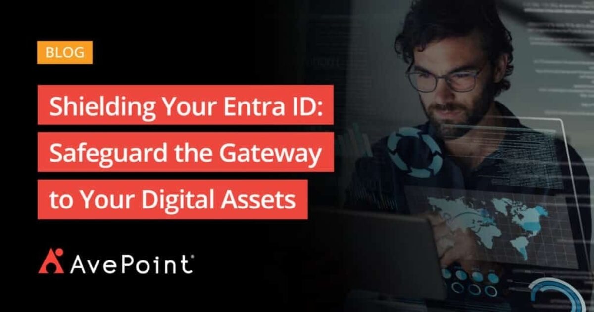 Shielding Your Entra ID: Safeguard the Gateway to Your Digital Assets ...