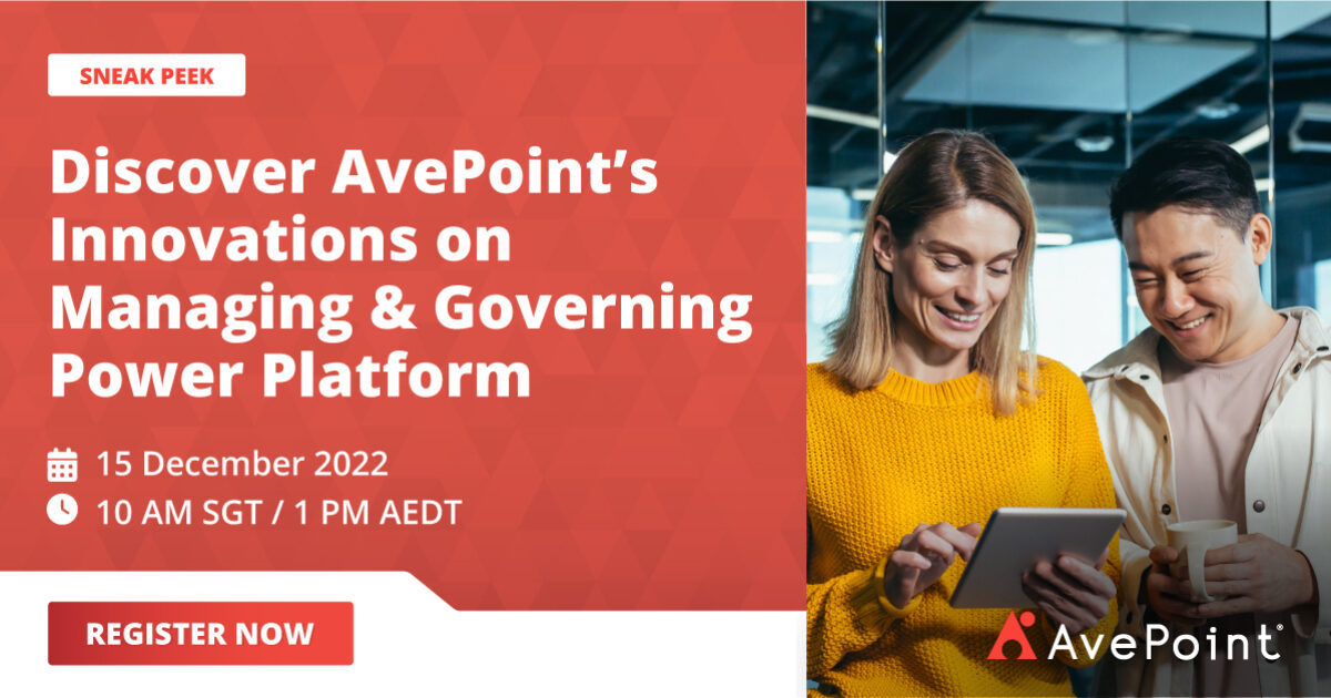 Sneak Peek: Discover AvePoint’s Innovations on Managing & Governing ...