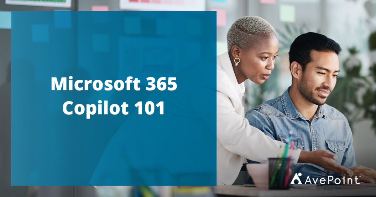 How to Accelerate Digital Workplace Success with Microsoft 365 Copilot | AvePoint