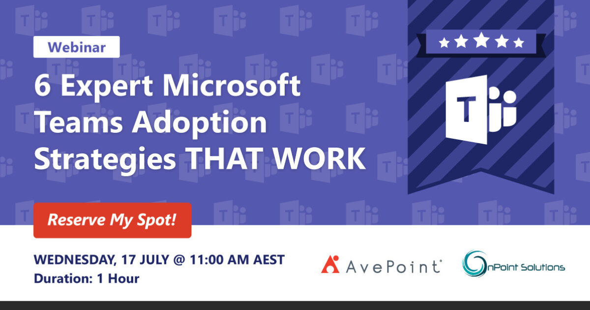 6 Expert Microsoft Teams Adoption Strategies THAT WORK | AvePoint Singapore