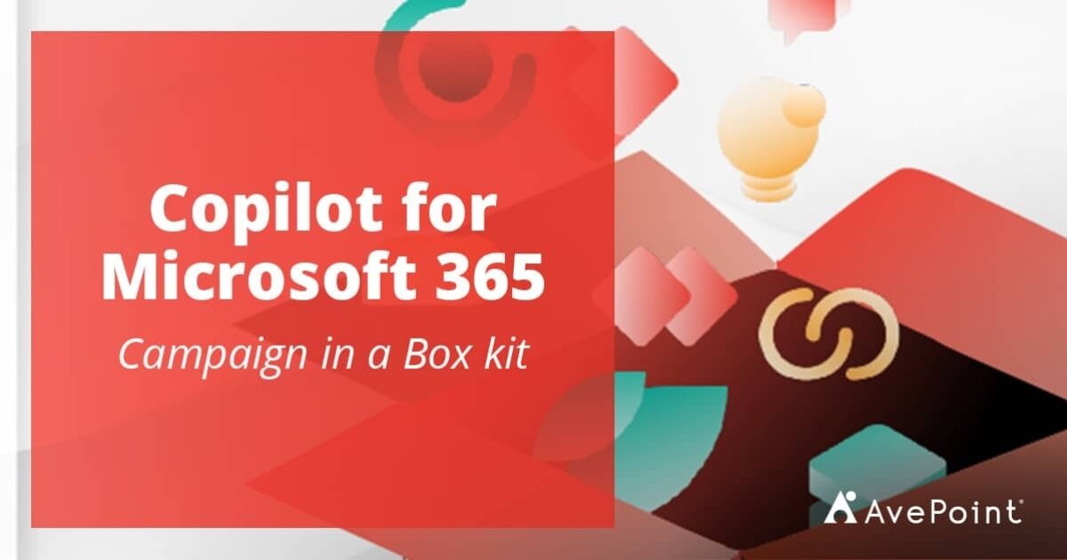 Expand Your MSP Service Offerings with AvePoint’s New Microsoft 365 Copilot GTM Kit | AvePoint