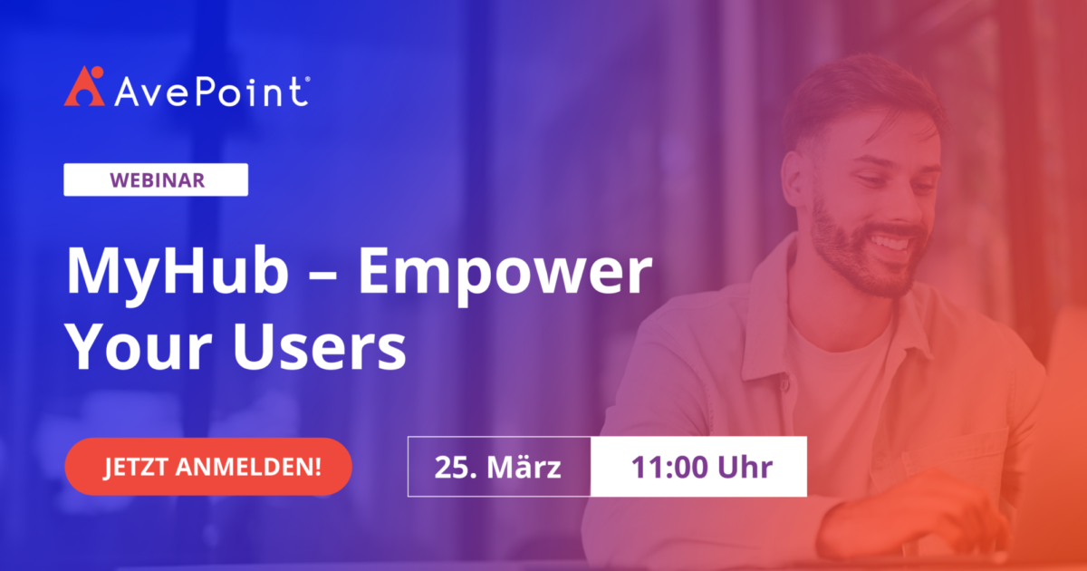MyHub – Empower Your Users | AvePoint Germany