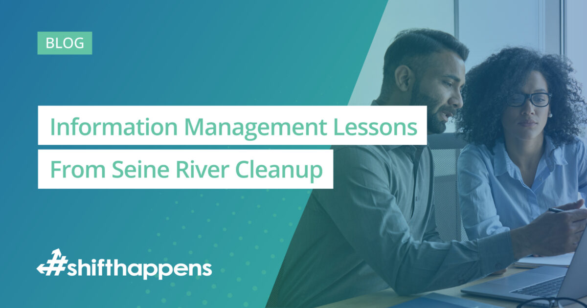 3 Information Management Lessons from the Seine River Cleanup | # ...